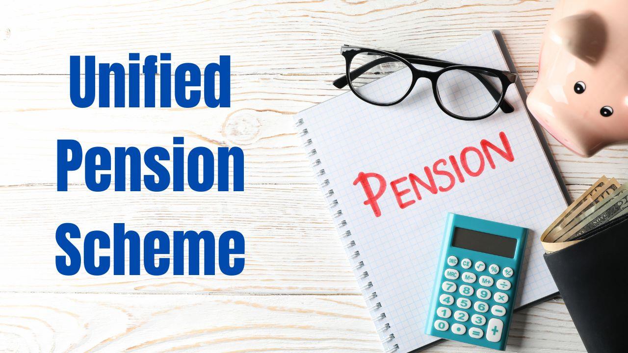 Unified Pension Scheme will be implemented from 1st April 2025 ...